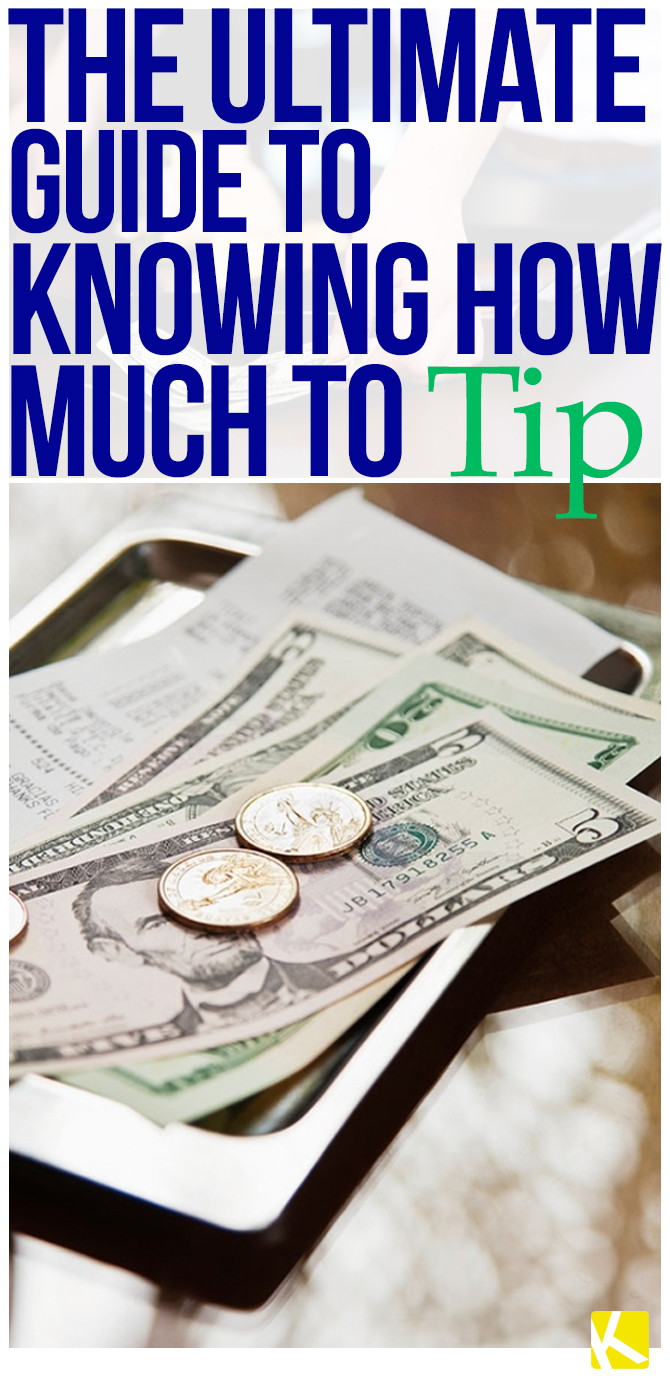 The Ultimate Guide To Knowing How Much To Tip The Krazy Coupon Lady
